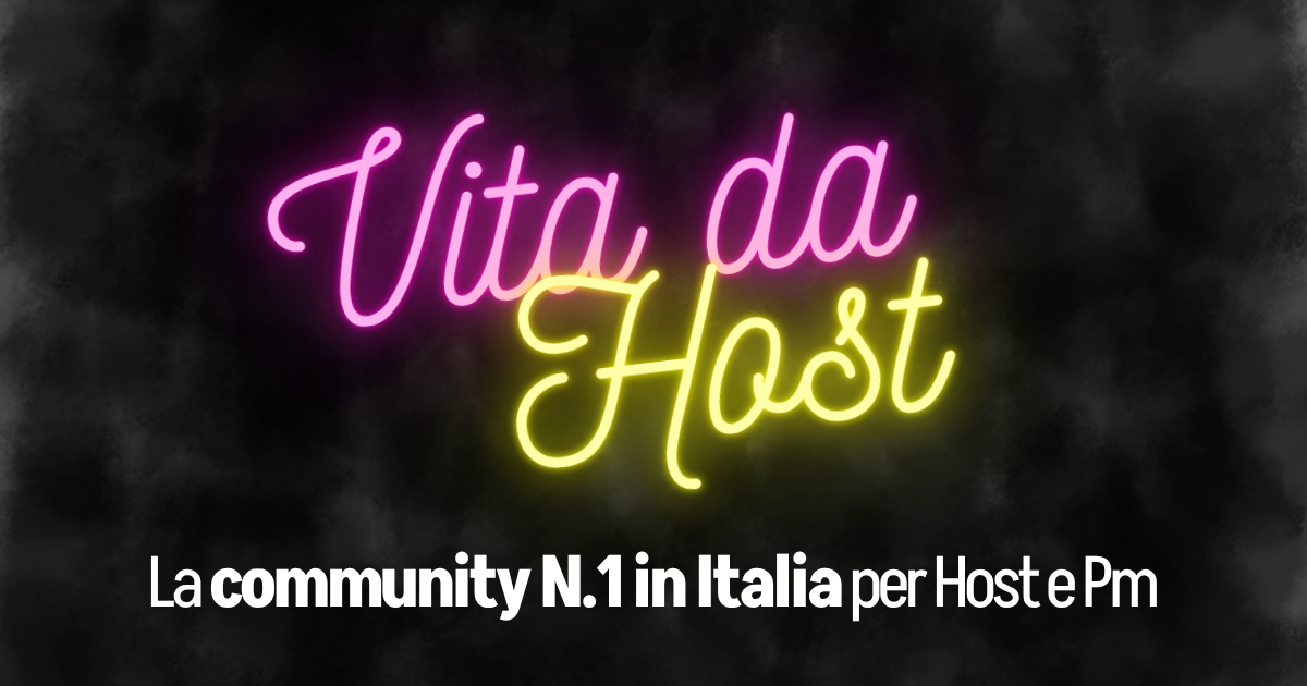 Vita da Host — Il portale N.1 in Italia per Host e PM di locazioni ...